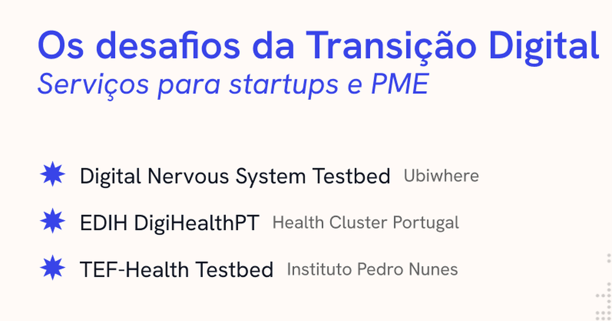 TEF-Health Roadshow - "Os Desafios da Transição Digital - Serviços para ...